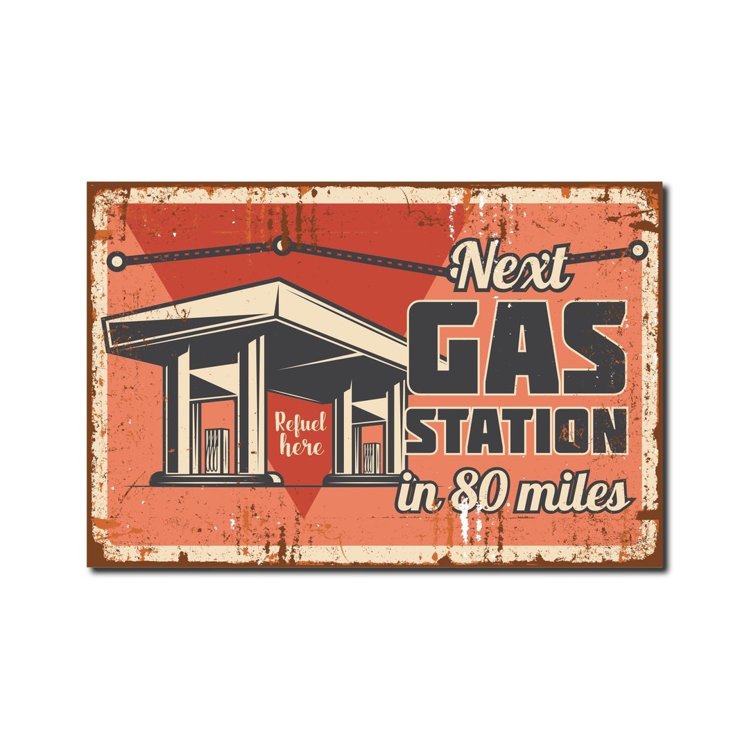 Next Gas Station Metal Sign Retro Sign Vintage Style Tin Sign - Etsy