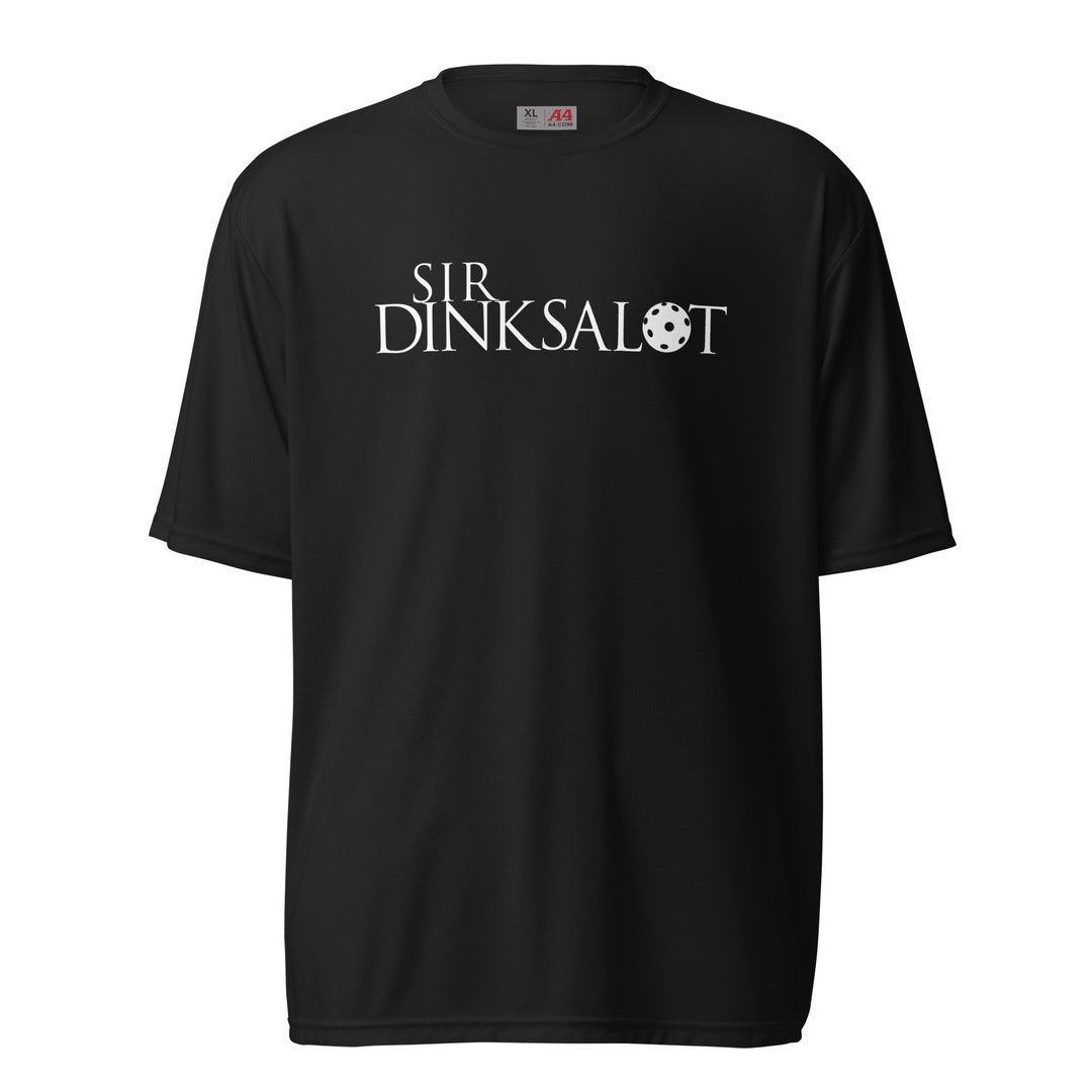 Sir Dinks A Lot Unisex Dri Fit Shirt - Etsy