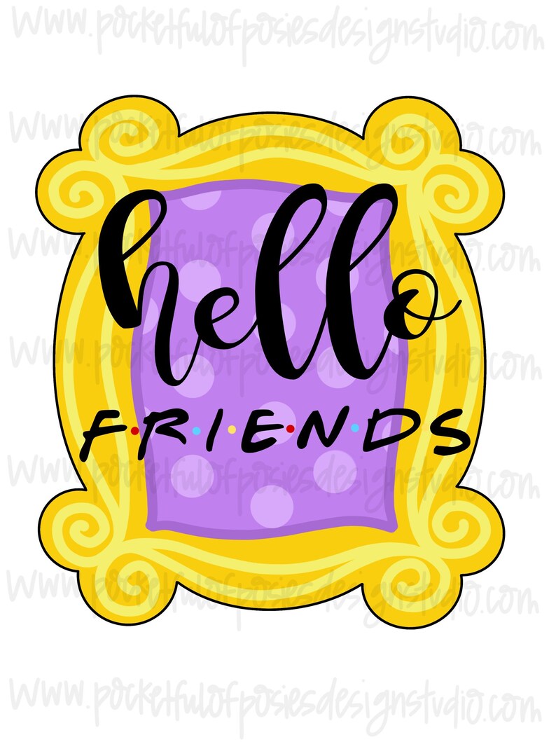 Hello Friends Door Hanger Downloadable Printable Template File - Etsy