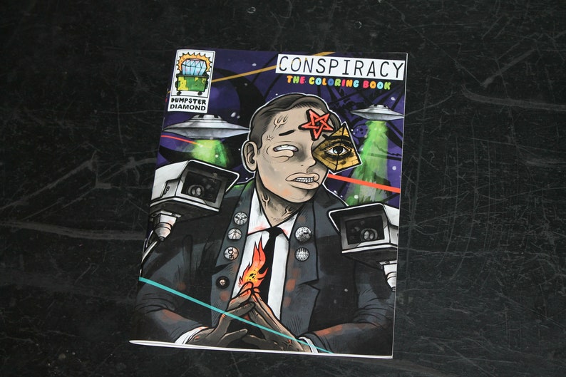 Conspiracy the Coloring Book by Dumpster Diamond * Lowbrow Art Adult ...
