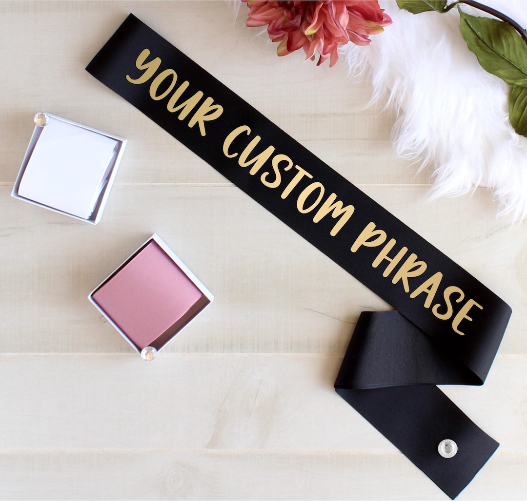 Personalized Sash, Custom Wedding Sash, Custom Baby Shower Sash, Custom ...