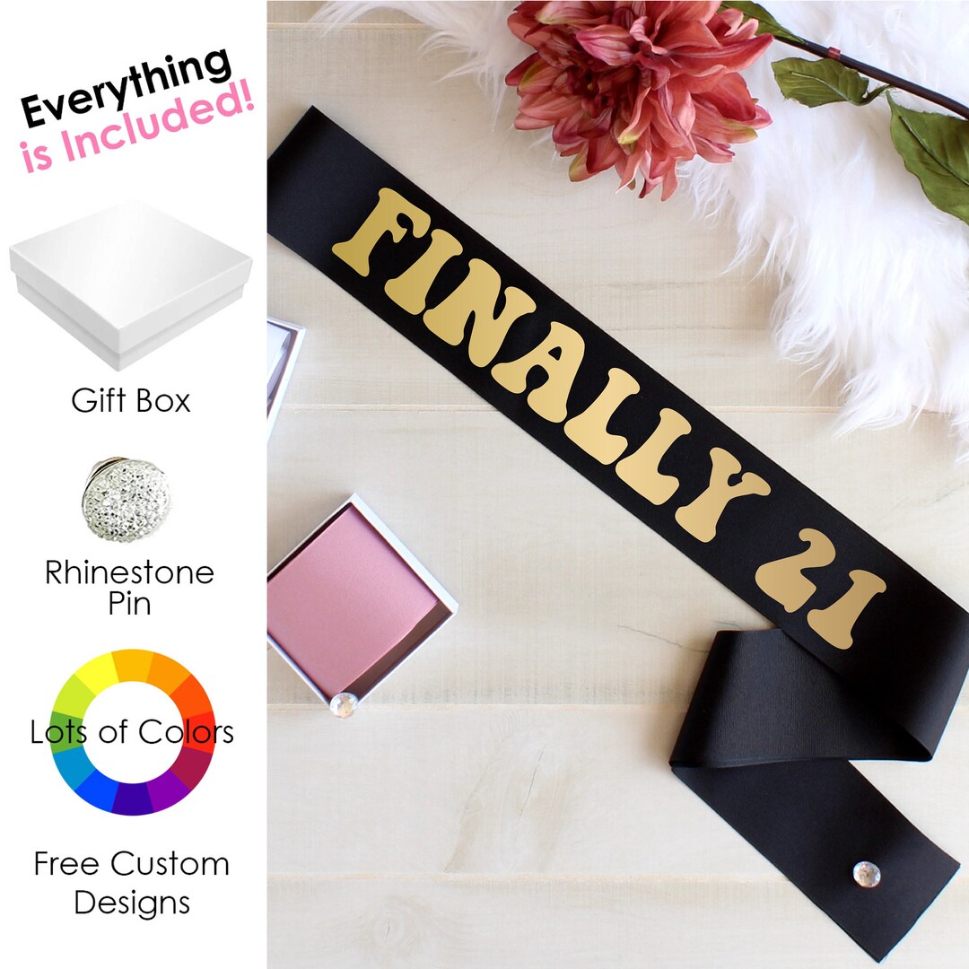 Finally 21 Sash, Glittery Birthday Sash, 21st Birthday Sash, Drinking ...