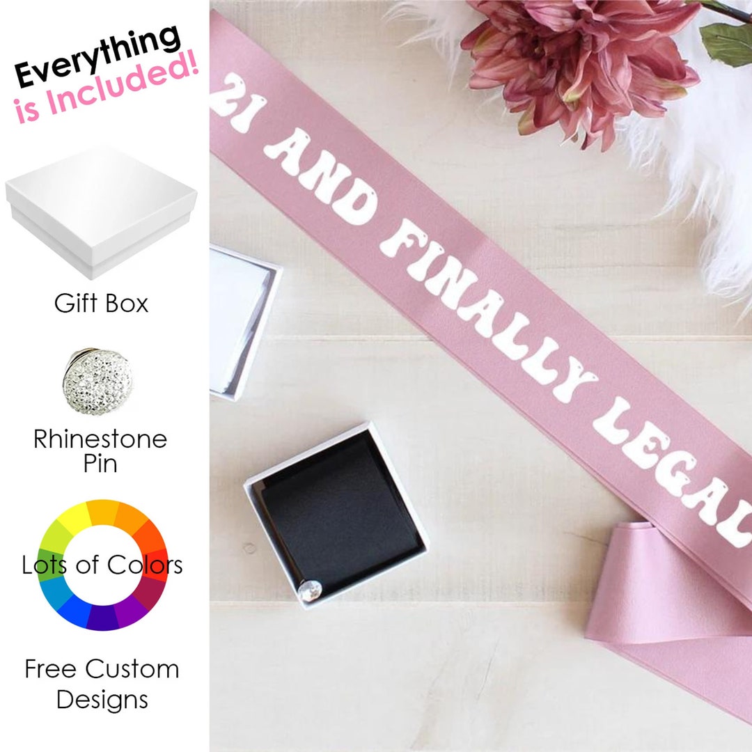 21 and Legal Sash, Drinking Sash, Finally 21 Sash, 21st Birthday Sash ...