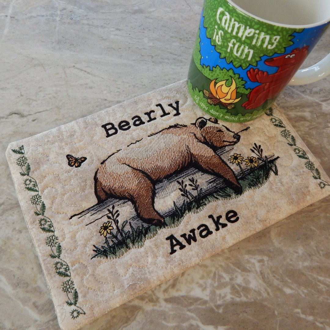 Bearly Awake Mug Rug, Approx. 6"h X 9"w, Machine Embroidered, Handmade ...