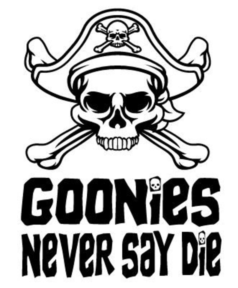 Goonies Never Say Die Vinyl Decal Funny Sticker Car Window - Etsy