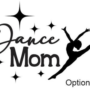 Dance Mom Vinyl Decal Funny Sticker Car Window - Etsy