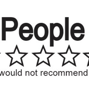 People: Would Not Recommend Vinyl Decal Funny Sticker Car Window Mirror ...