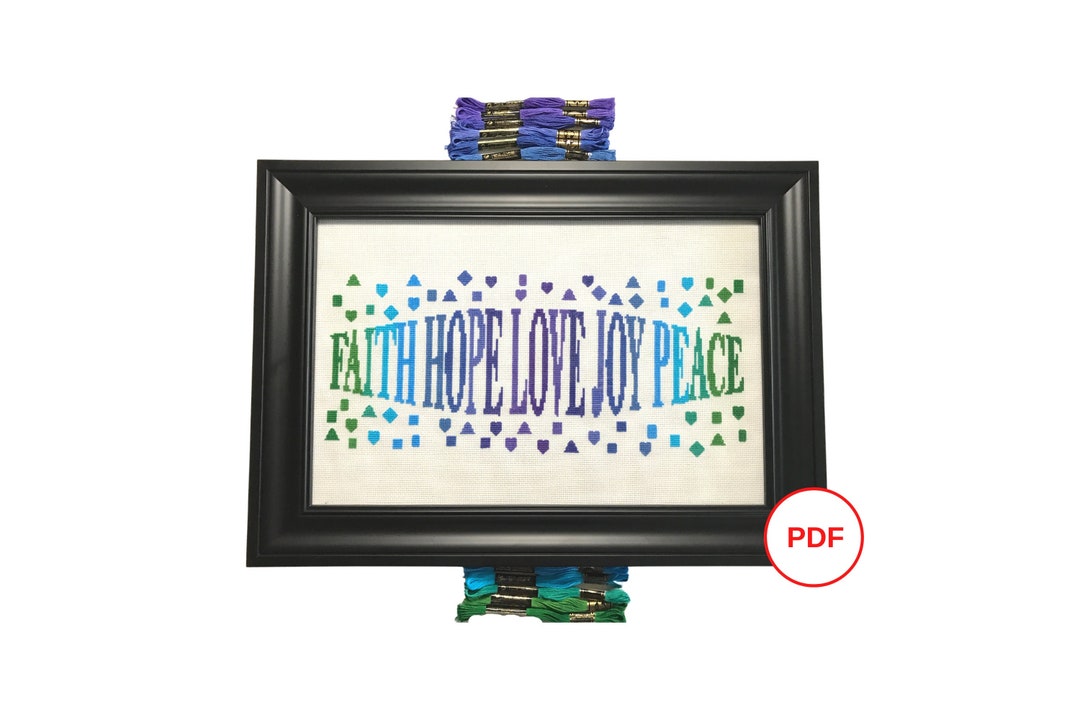 Joy Love Peace Hope Faith Cross Stitch Pattern, Faith Hope Love Cross ...