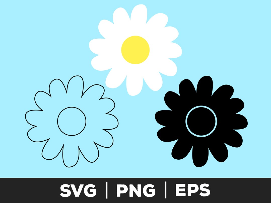 Daisy Svg, Png, Eps, Dxf - Flower Cut Files for Cricut and Silhouette ...