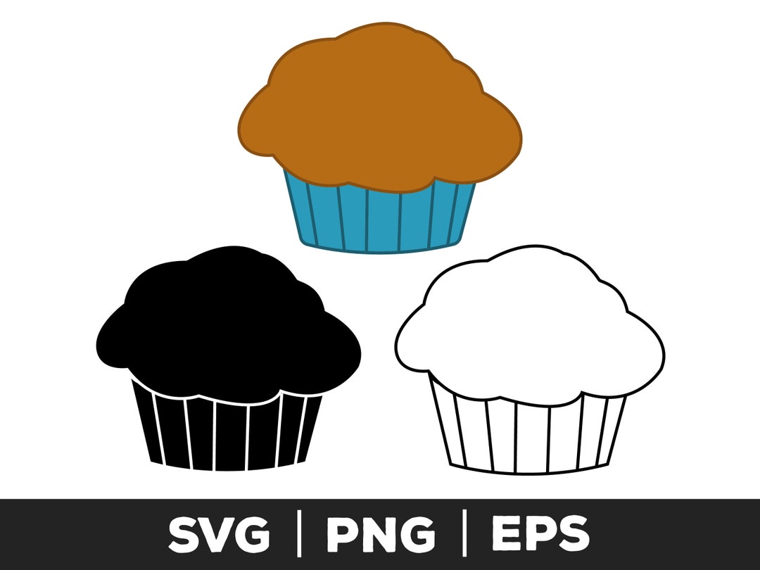 Muffin SVG, Png, Eps, Dessert Svg, Sweets Svg, Cupcake Cut File ...