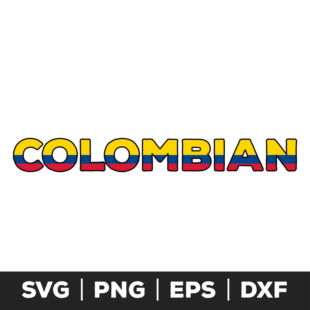 Colombia Flag Svg File for Cricut and Silhouette, Colombian Pride Svg ...