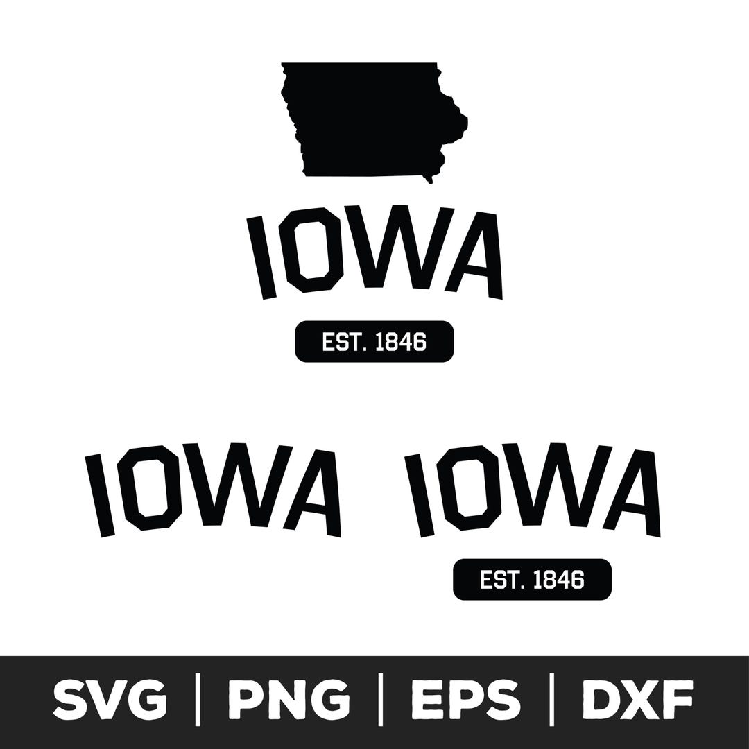 Iowa Svg File for Cricut and Silhouette, State Outline Svg, Iowa Map ...