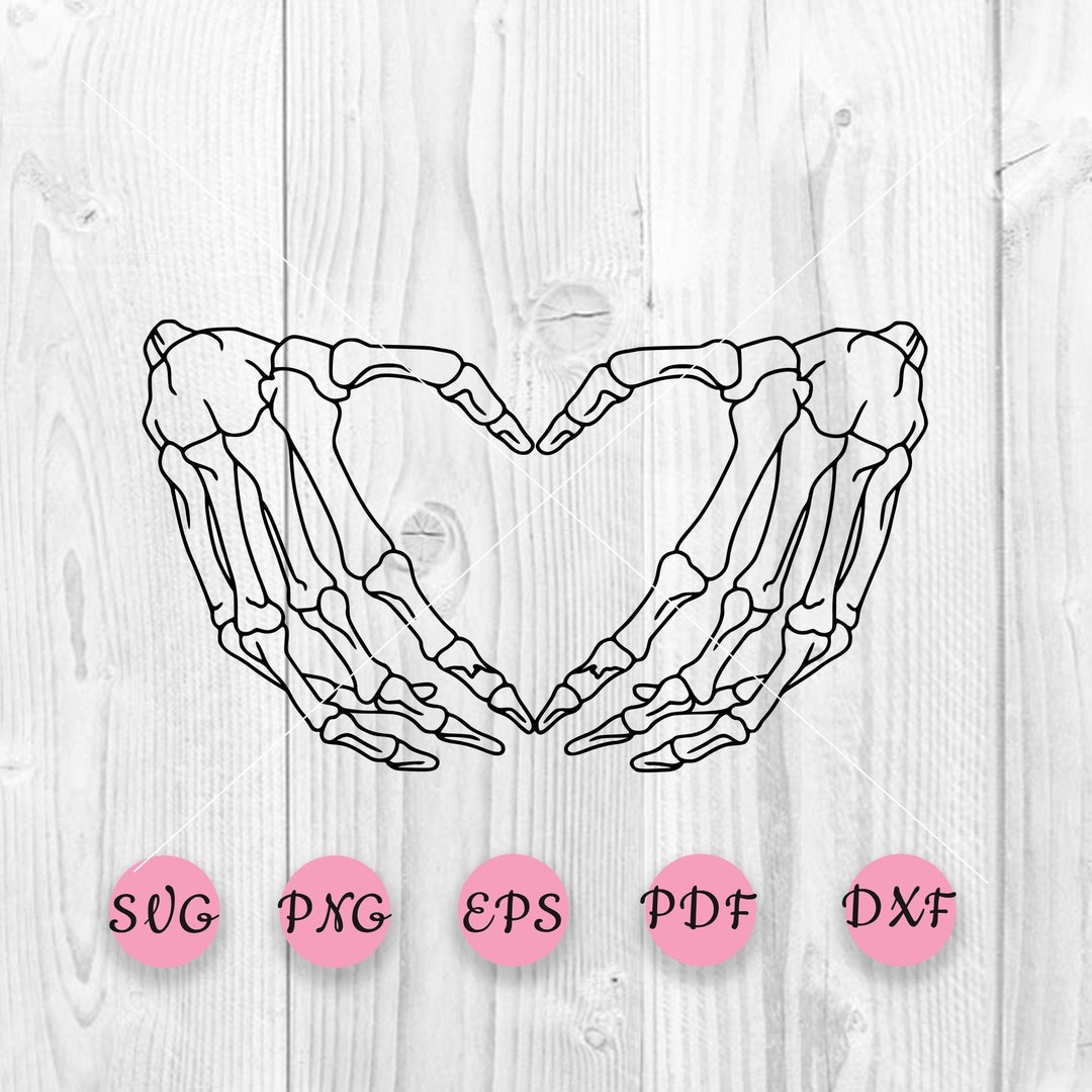 Skeleton Heart Hands Skeleton Hand Skeleton Svg Heart Svg Skeleton