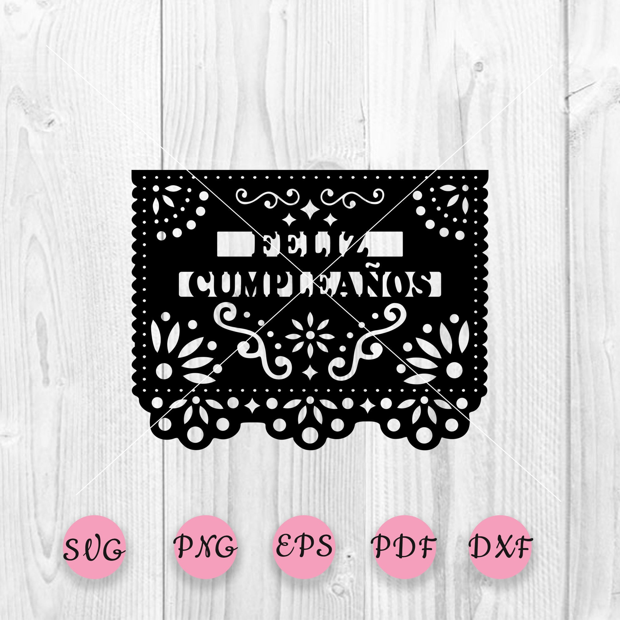 Feliz Cumpleaños Svg, Papel Picado Svg, Digital File Feliz Cumpleaños ...