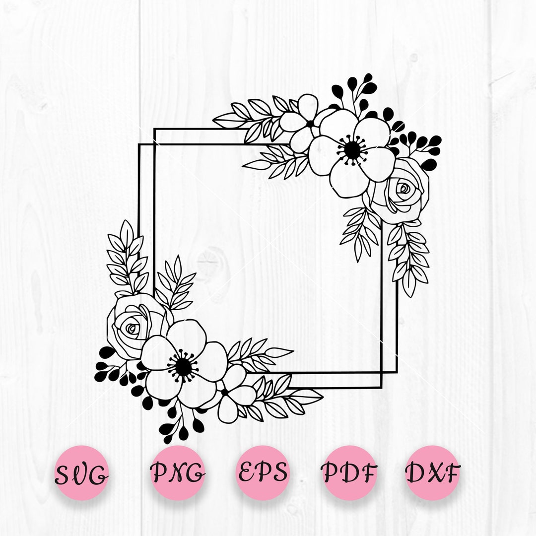 Floral Frame SVG, Flower Monogram Frame, Floral Frame Cut File, Flower ...