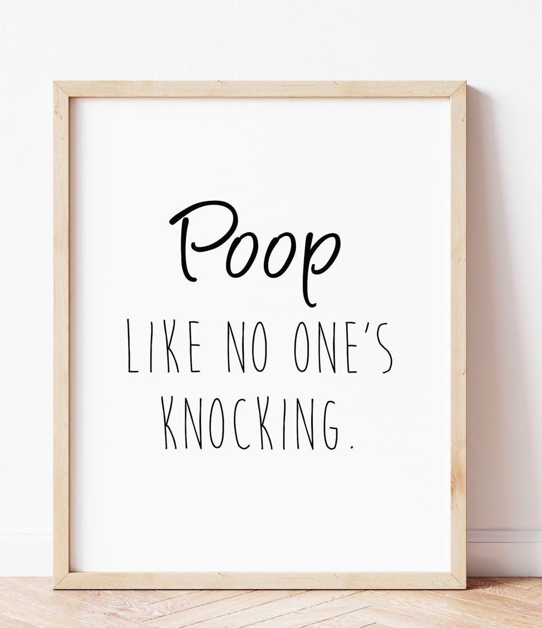 Bathroom Humor PRINTABLE Wall Art, Poop Like No One’s Knocking, Funny ...