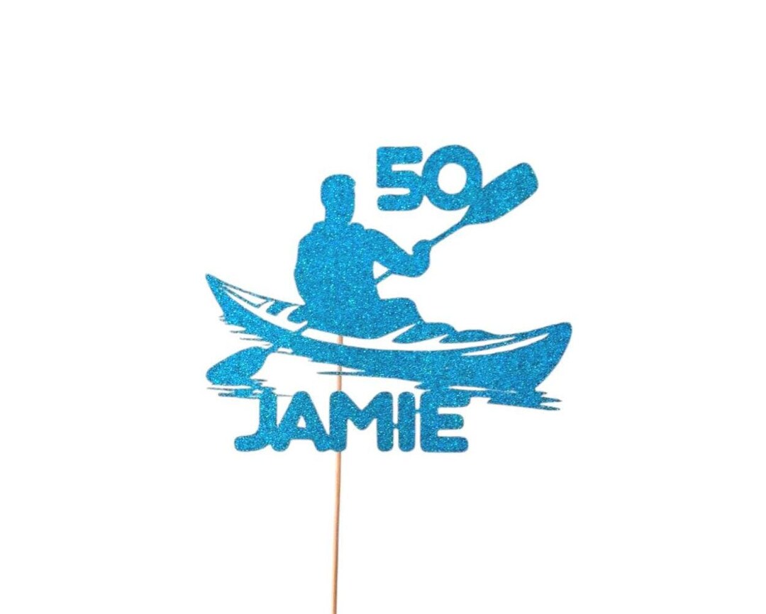Kayak Personalised Cake Topper Custom Birthday Kayaking 30 40 50 60 70 ...