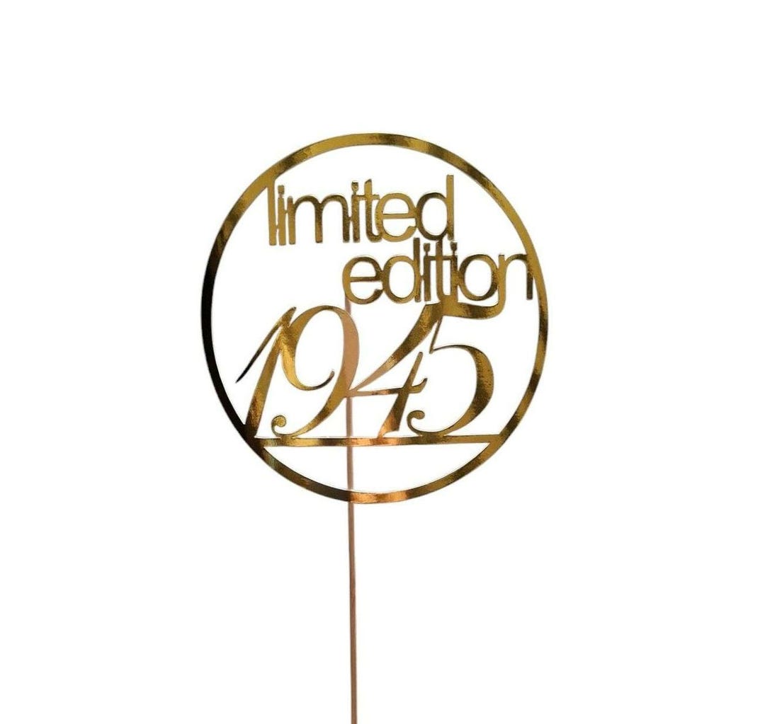 Limited Edition 1945 Cake Topper Custom Birthday Anniversary ...