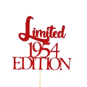 Limited 1954 Edition Cake Topper Custom Birthday Anniversary 70th ...