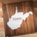 West Virginia Sign West Virginia Home WV Home Sign Wooden Sign - Etsy