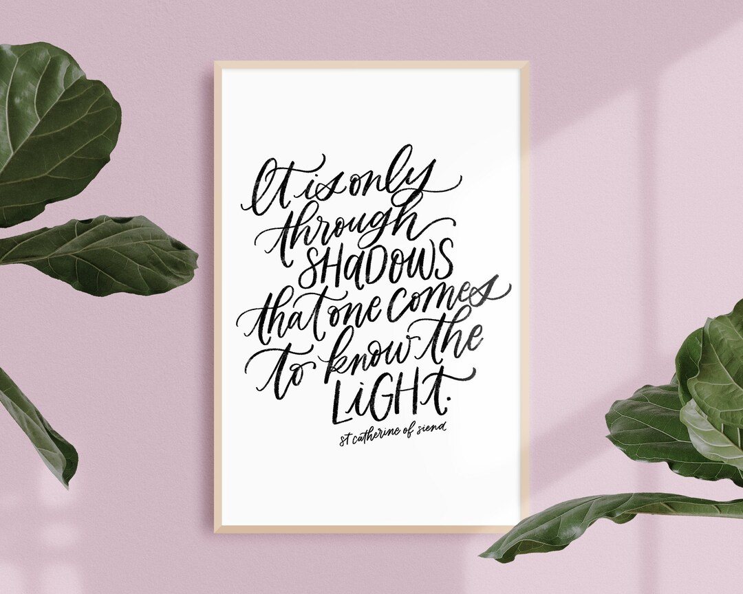Know the Light / PRINTABLE Art / St. Catherine of Siena / Calligraphy ...