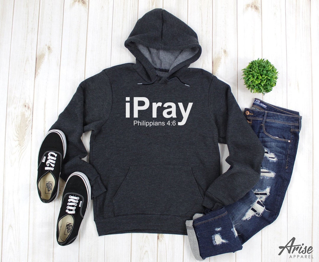 Ipray Hoodie | Christian Sweatshirt, Christian Gifts, Baptism Gift ...