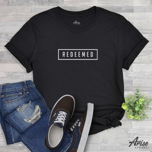 REDEEMED T-shirt | Christian Gift, Christian Shirt, Baptism Gift ...