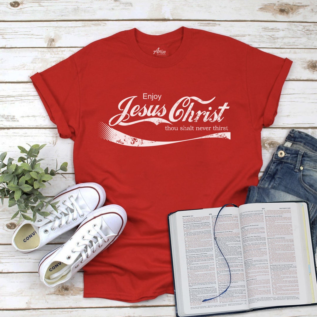Enjoy Jesus Christ Shirt (original) - Jesus Shirt | Christian Gift ...
