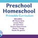Homeschool Preschool Curriculum Printables and Worksheets- Preschool ...