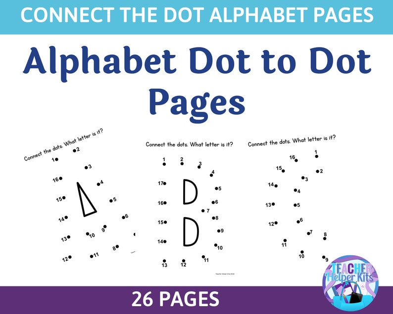 26 Printable Alphabet Dot to Dot Worksheets- Alphabet Worksheet ...