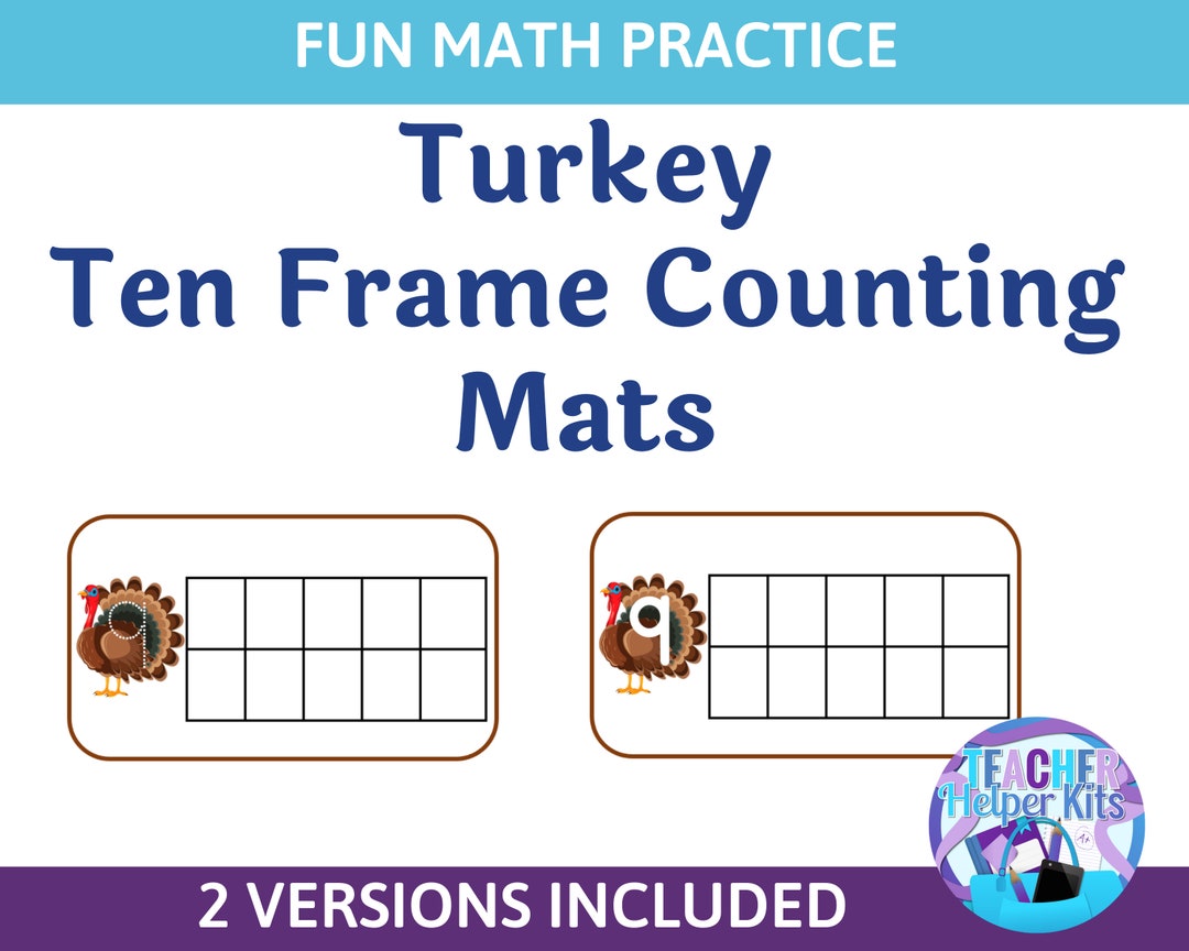 Turkey Ten Frames | Counting 1-10 | Thanksgiving Math| Ten Frame ...