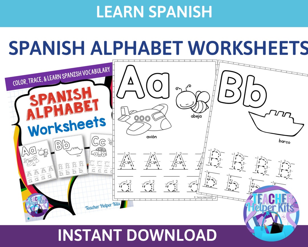 Spanish ABC Worksheeets for Kids- Learn Spanish Alphabet- Spanish ...
