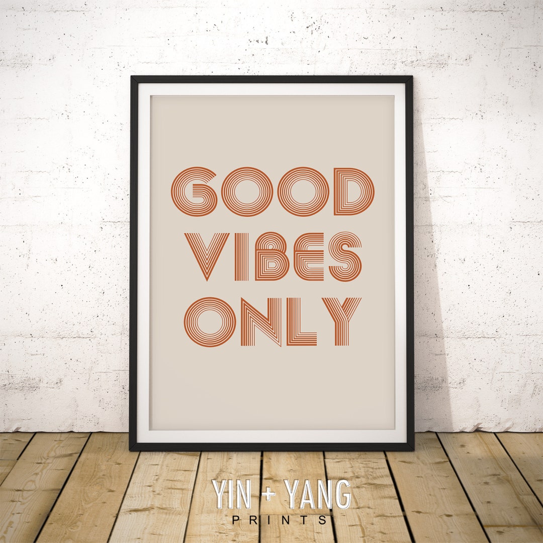 Good Vibes Only Print Motivational Poster Typography Print - Etsy