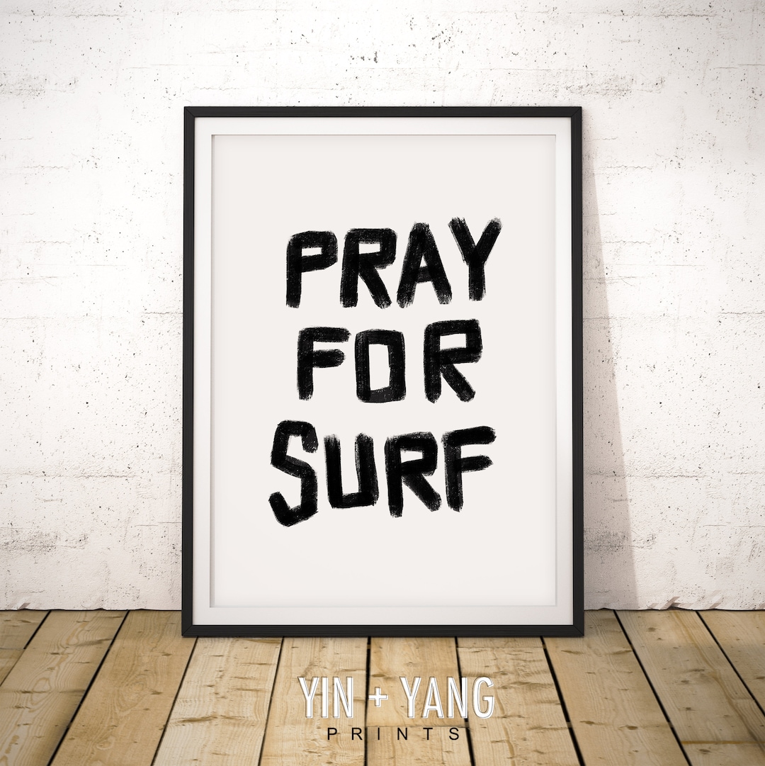 Pray for Surf, Pray for Surf Print, Surf Wall Art, Surfer Print, Boho ...