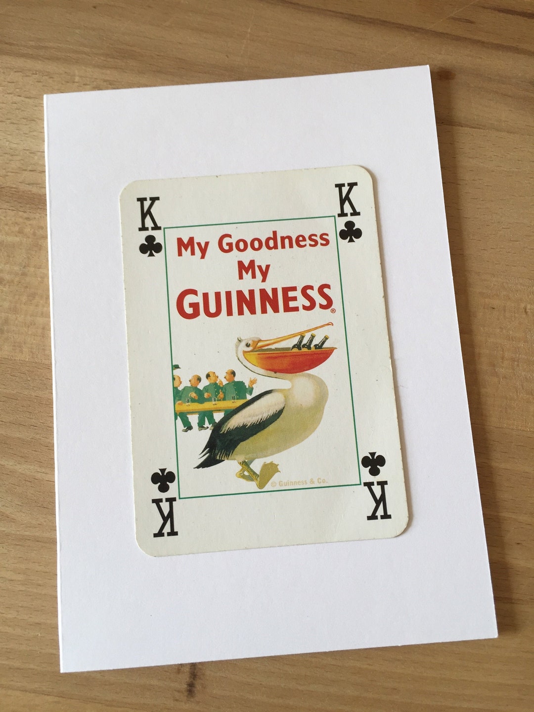 GUINNESS. Handmade Greetings Card. Vintage Playing Card. My Goodness My ...