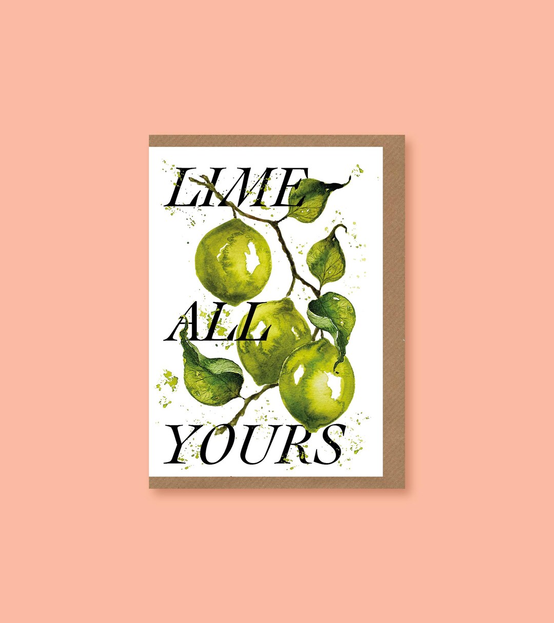Lime All Yours Card I'm All Yours Pun Funny Greetings Cards Watercolour Limes Limes Pun - Etsy