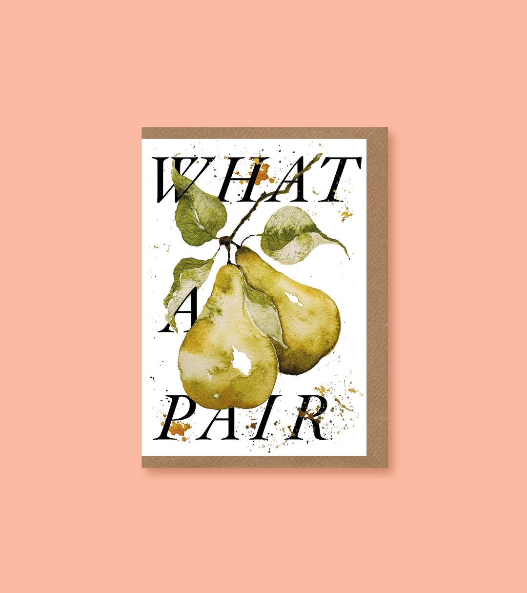 What a Pair Card Pears Cards Pun Cards Funny Cards Watercolour Pears ...