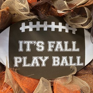 It’s Fall Play Ball, Front Door Wreath, Football Decor, Thanksgiving ...