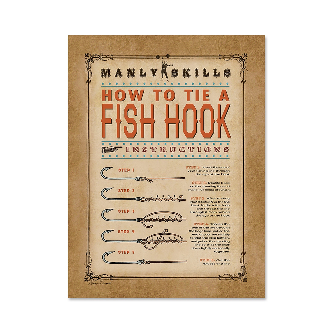 Manly Skills - How to Tie A Fish Hook by Stephanie Marrott - Etsy