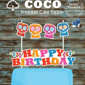 Printable Coco "happy Birthday" Cake Topper, DIY Coco Cake Topper, Coco ...