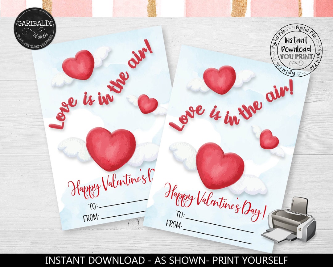 Love is in the Air Valentine's Day Cards, Printable Valentine School ...