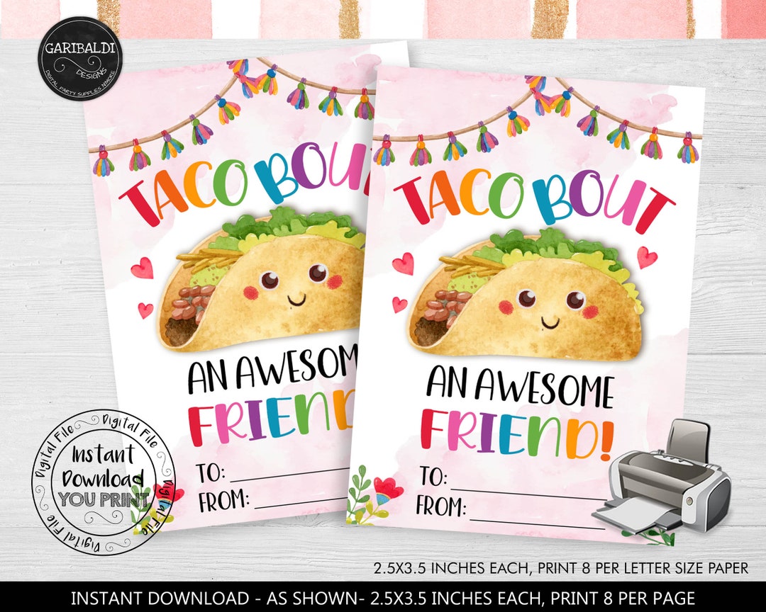 Taco Bout an Awesome Friend Valentine's Day Favor Tag Taco Valentine ...
