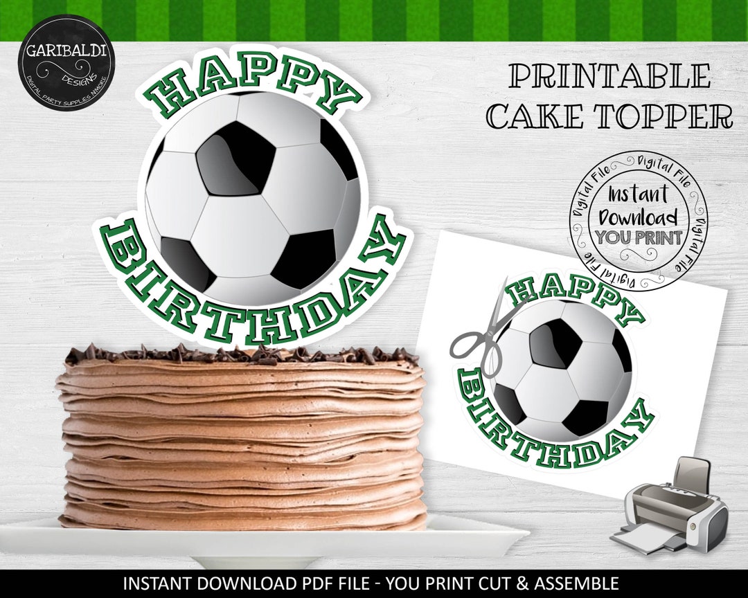 Instant Download Soccer Cake Topper Printable Soccer Centerpiece Soccer ...