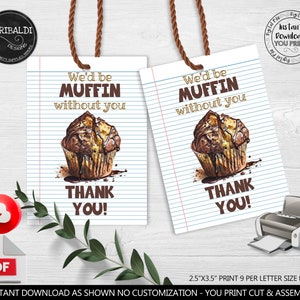 Teacher Appreciation Favor Tags We'd Be Muffin Without You Gift Tag ...