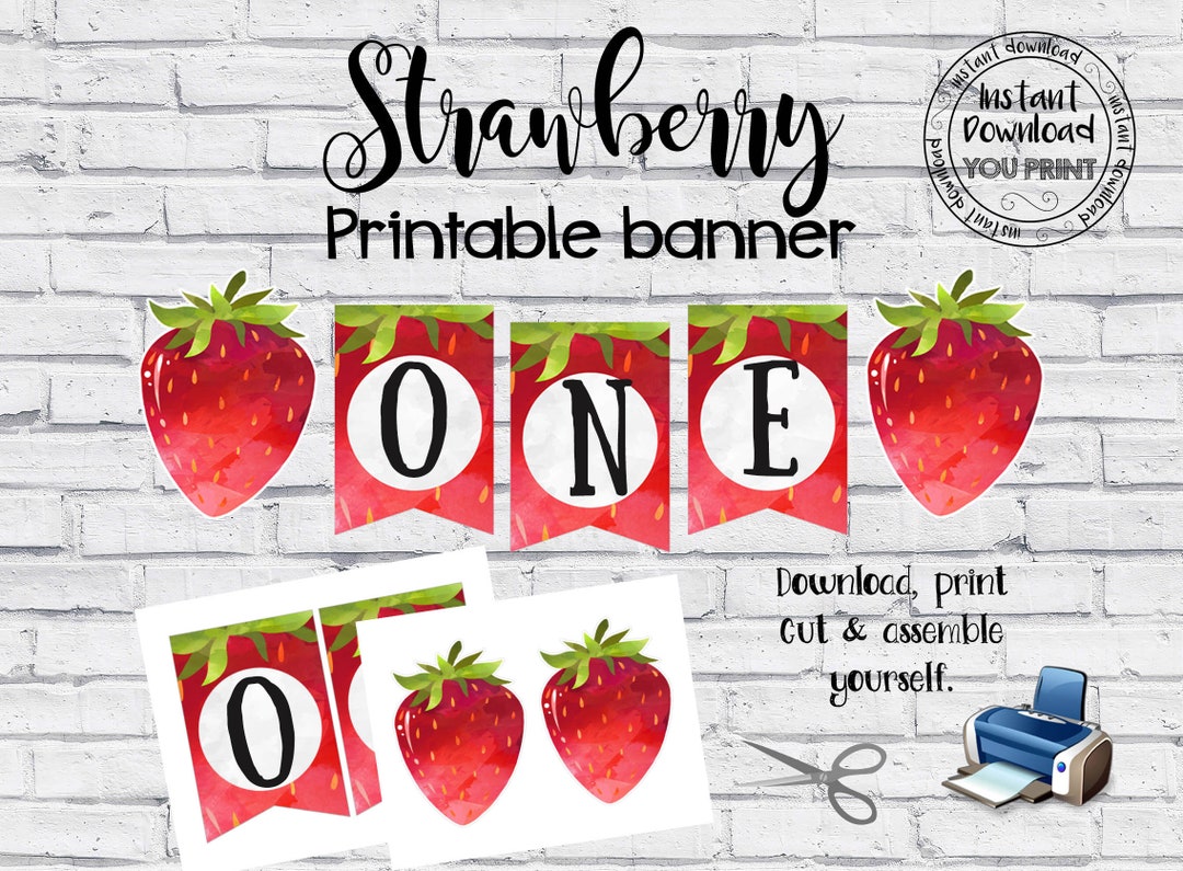 Printable Strawberry "one" Banner, Strawberry First Birthday Banner ...