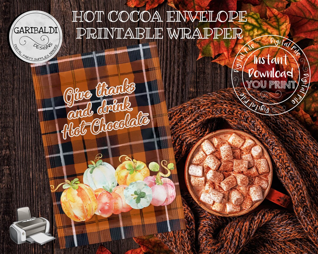Printable Thanksgiving Hot Cocoa Wrapper Thanksgiving Hot Chocolate ...