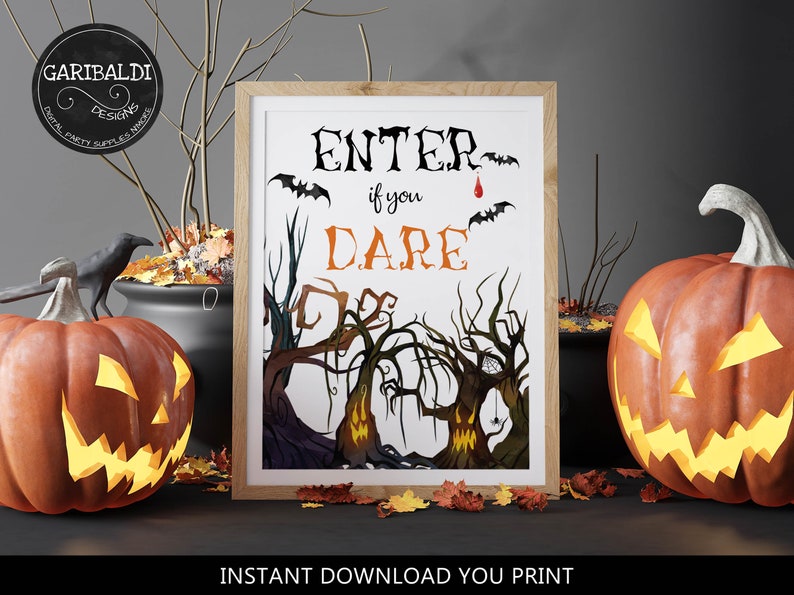 Printable Halloween "enter If You Dare" Sign, Digital Halloween Wall ...
