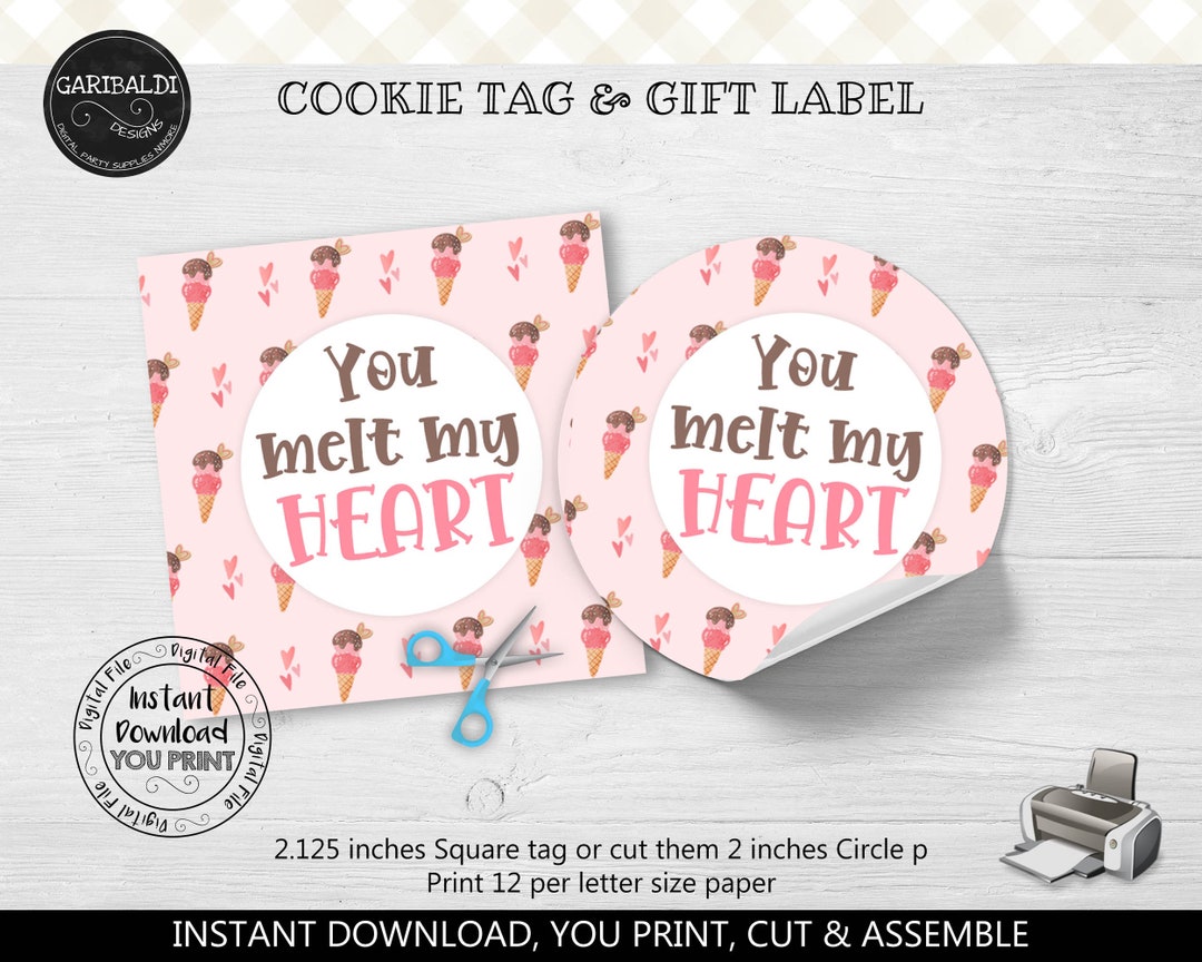 You Melt My Heart Tag, Instant Download Valentine's Day Ice Cream Label ...