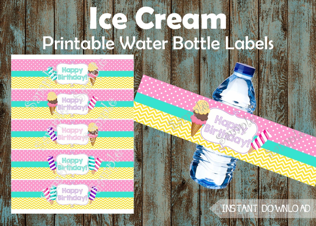 Printable Ice Cream Water Bottle Labels, Ice Cream Water Labels, Ice ...