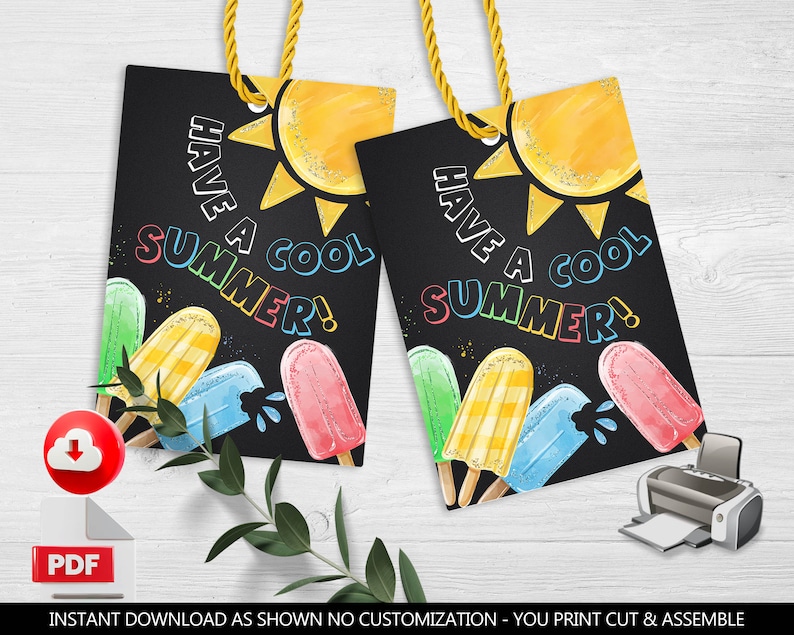 Have a Cool Summer Tag Last Day of School Ice Pop Tags End of the Year ...